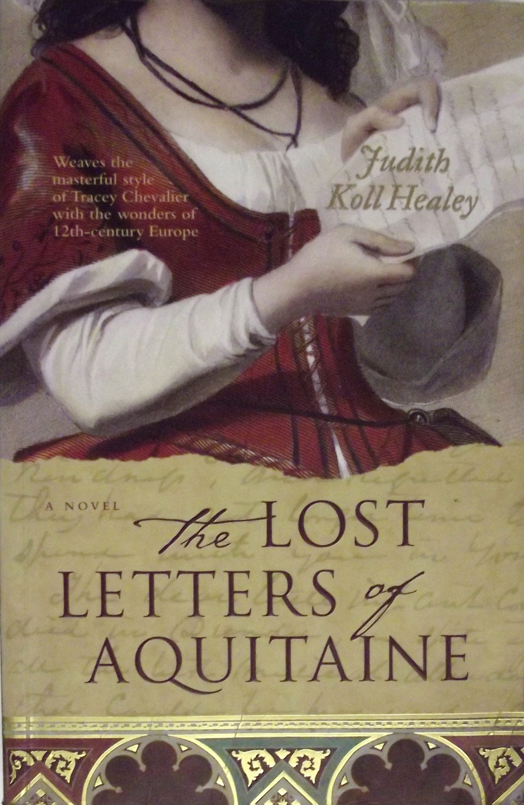 The Lost Letters of Aquitaine (Alais Capet, #1) by Judith Koll Healey ...