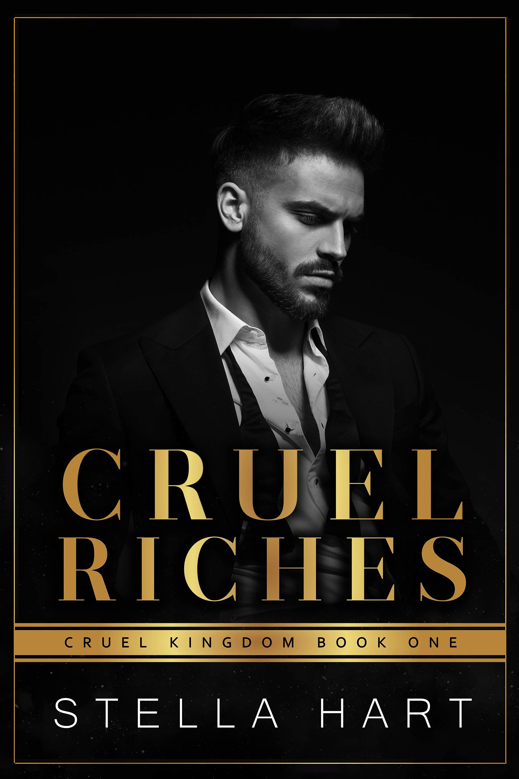 Cruel Riches (Cruel Kingdom #1) by Stella Hart | Goodreads
