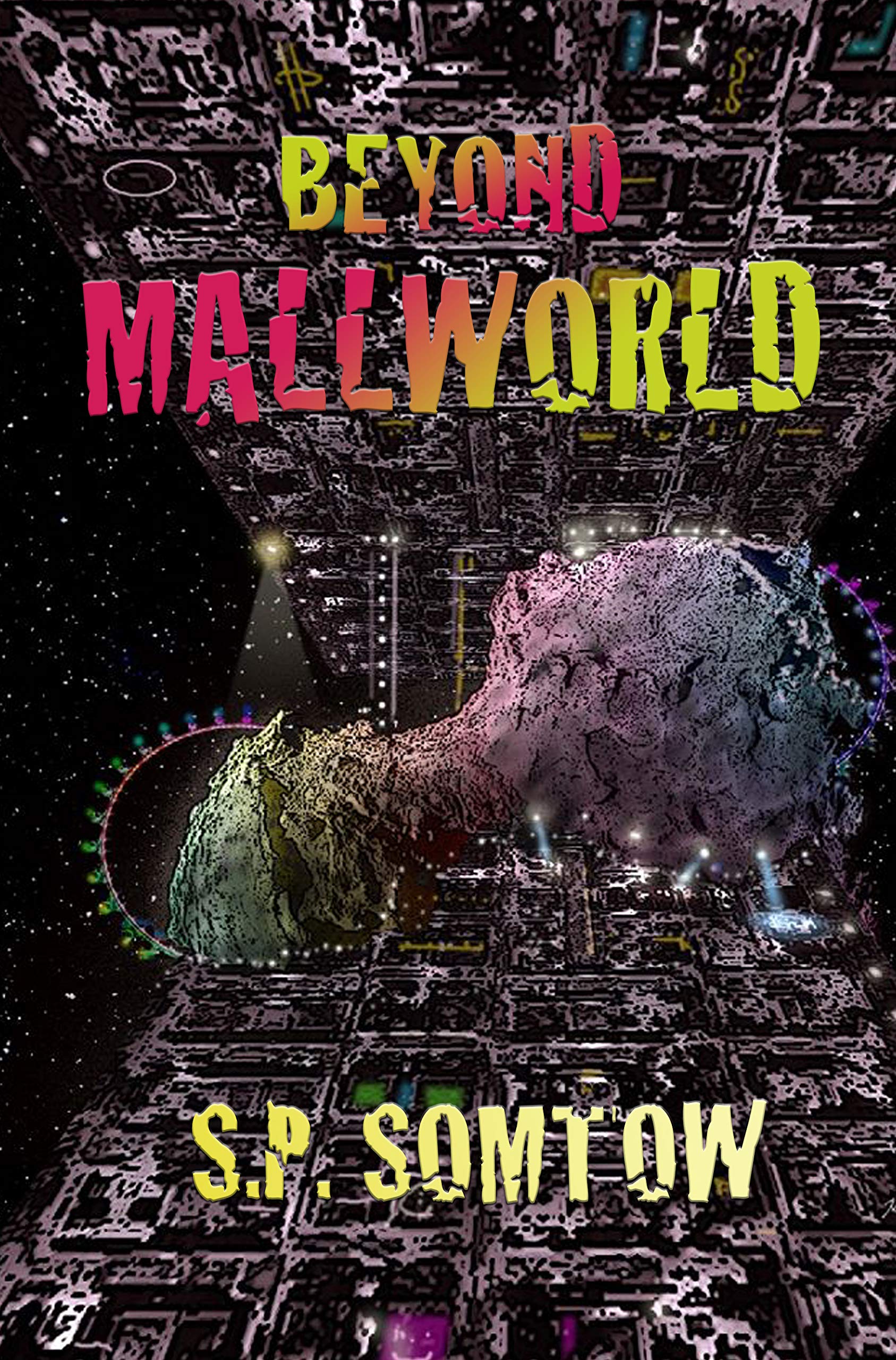Beyond Mallworld: The Definitive Mallworld collection including a brand ...
