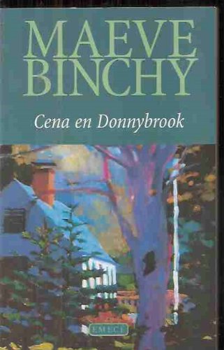 Cena en Donnybrook by Maeve Binchy | Goodreads