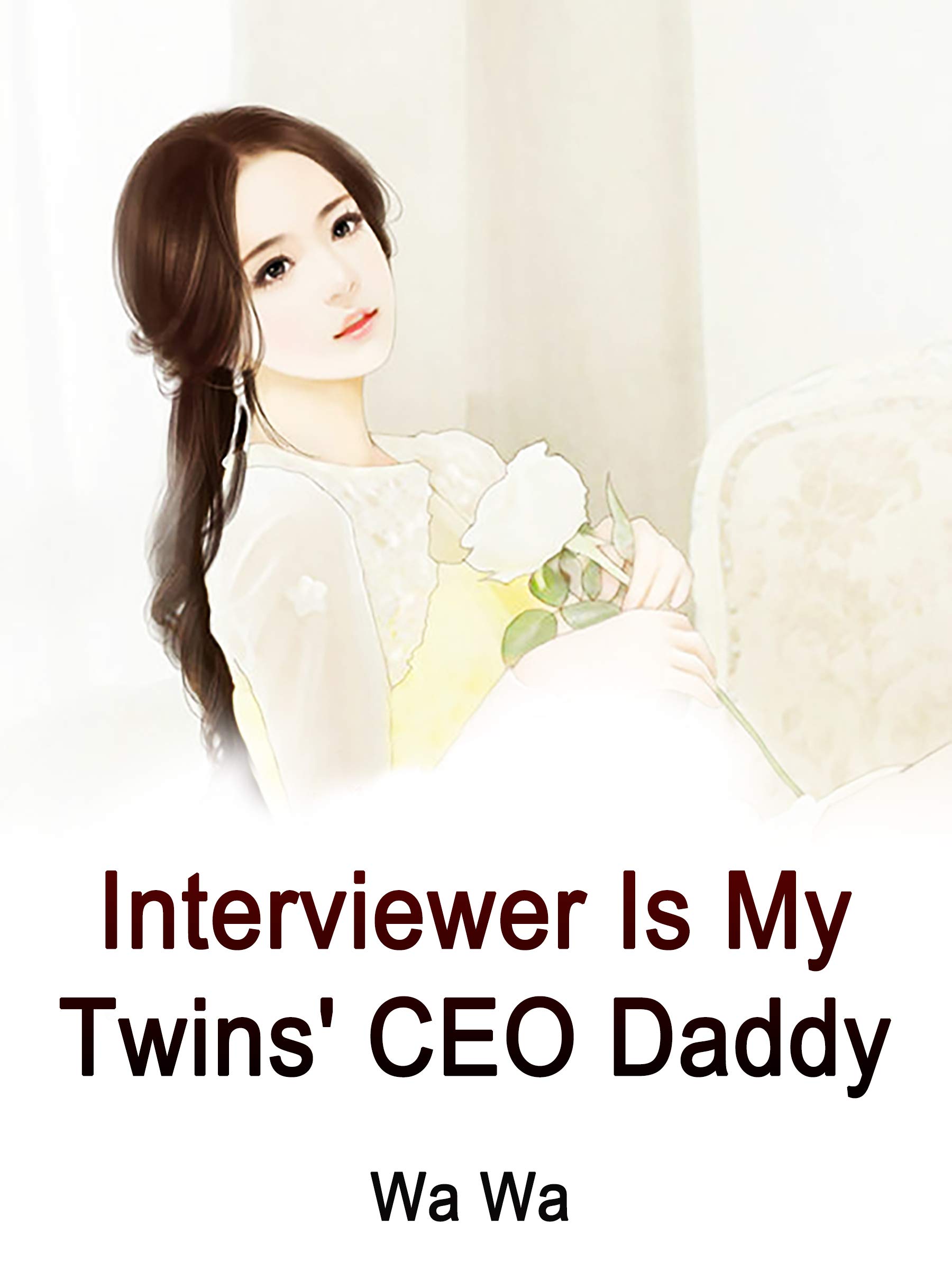 My Twins' CEO Daddy: Book 1 by Wa Wa | Goodreads
