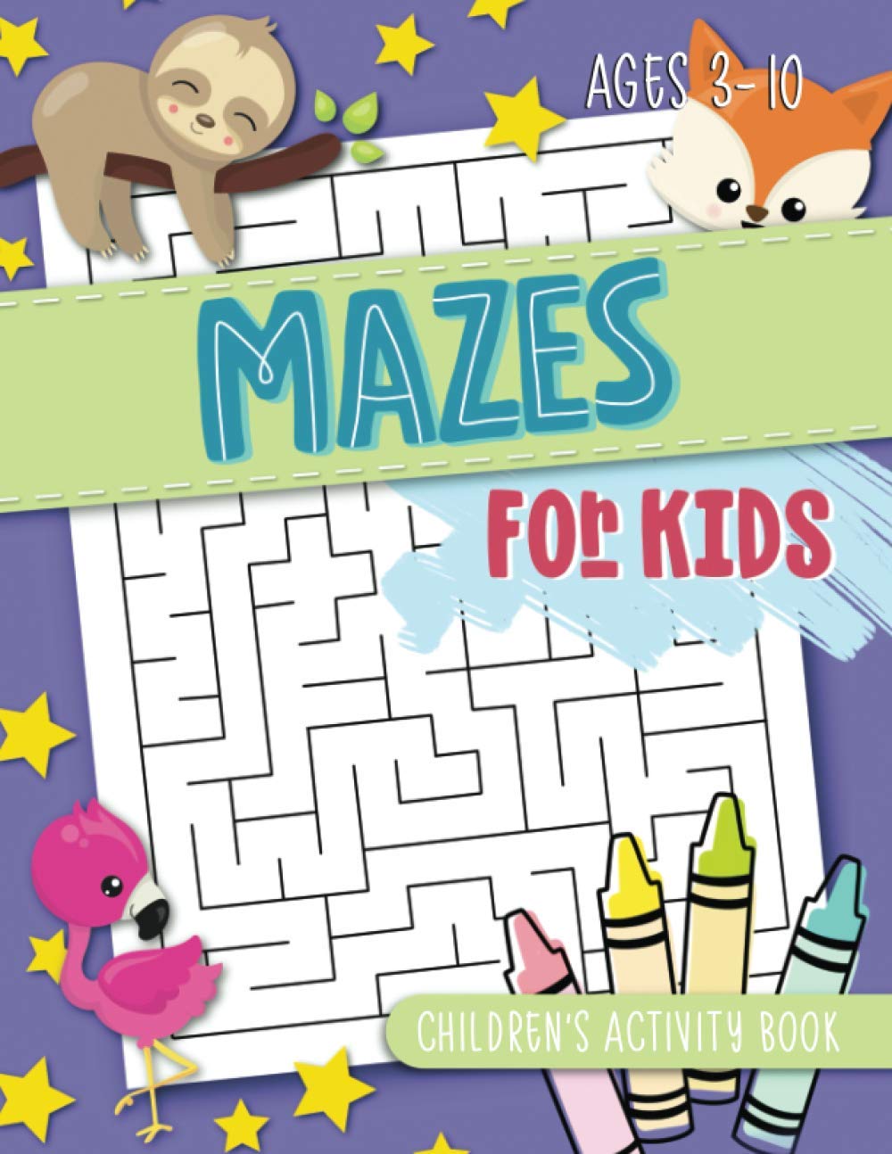 Mazes for Kids: Children's Activity Book: Ages 3-10 by June & Lucy Kids ...