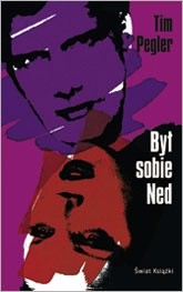 Był sobie Ned by Tim Pegler | Goodreads