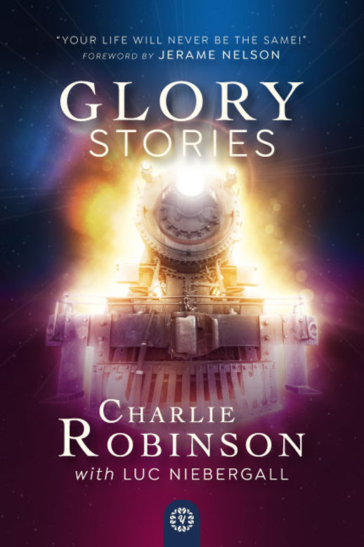 Glory Stories by Charlie Robinson | Goodreads
