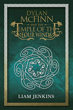 Dylan Mcfinn & The Temple of the Four Winds by Liam Jenkins | Goodreads