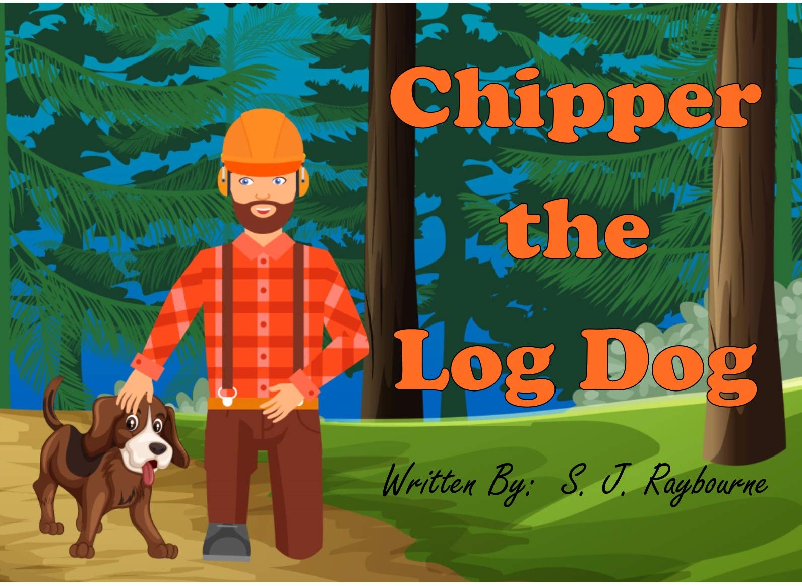 Chipper the Log Dog by S.J. Raybourne | Goodreads