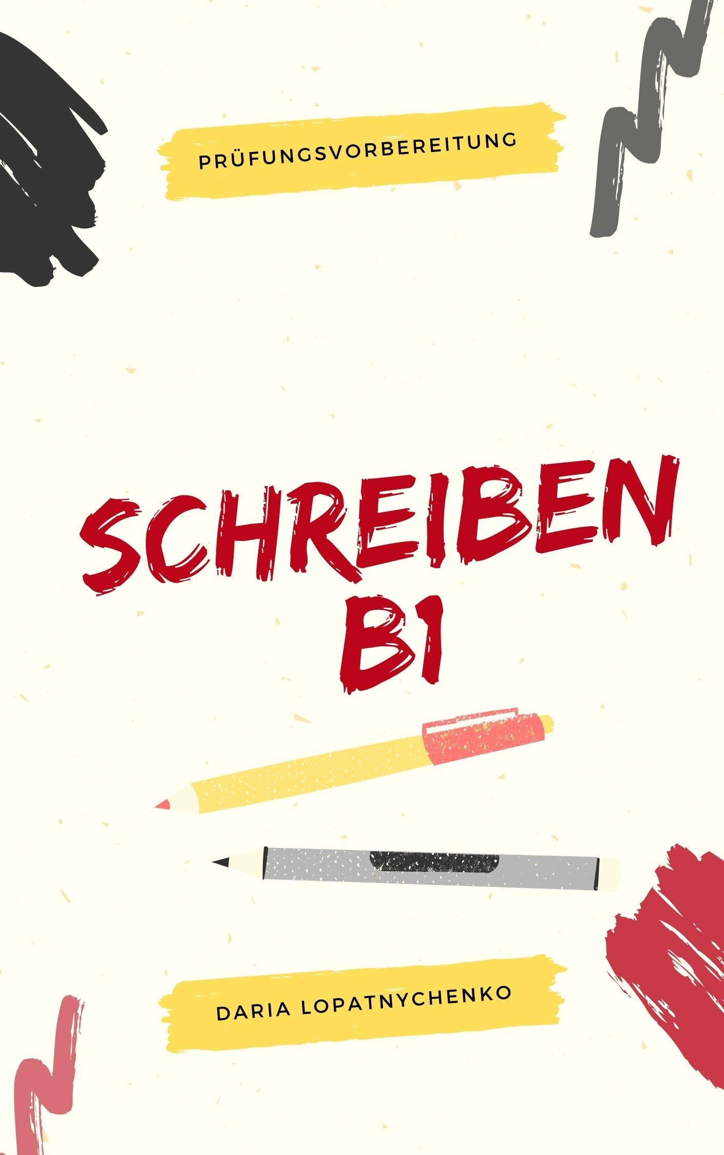 Schreiben B1: Beispieltexte für Goethe Zertifikat B1 by Daria ...