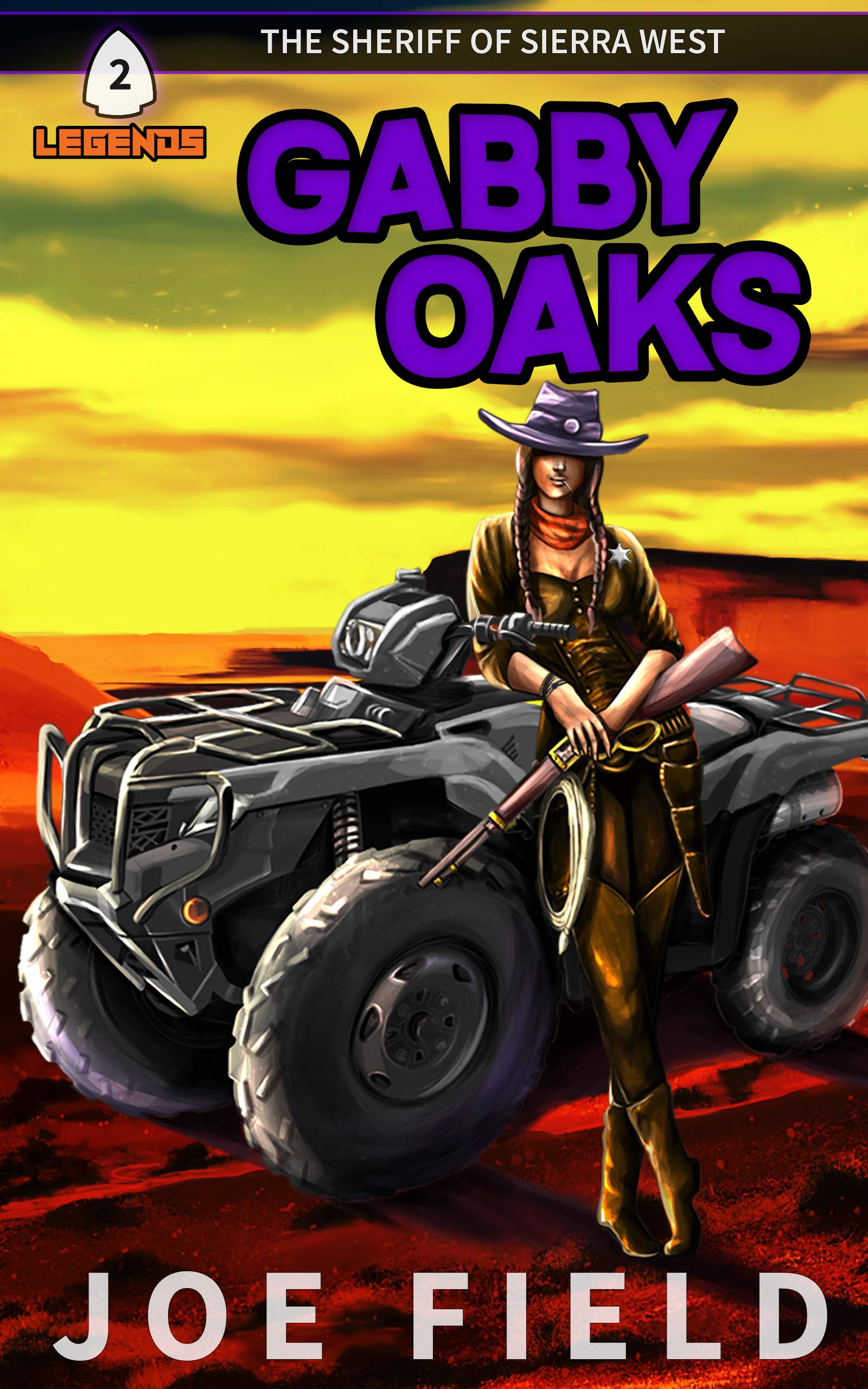 Gabby Oaks: The Sheriff of Sierra West by Joe Field | Goodreads