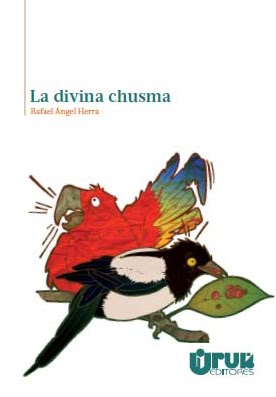 La divina chusma by Rafael Ángel Herra | Goodreads
