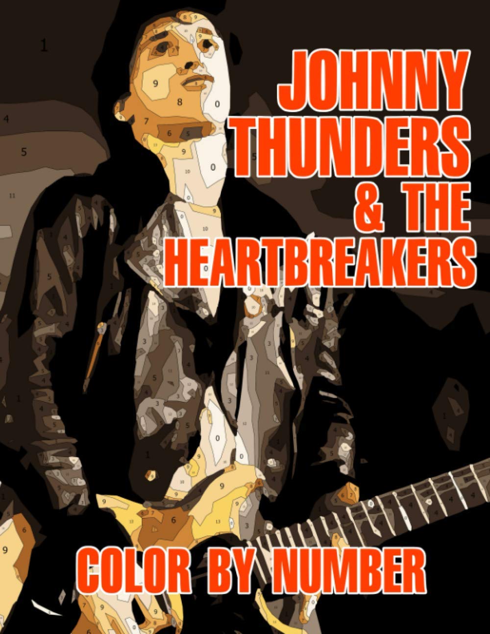 Johnny Thunders & the Heartbreakers Color By Number: Rockpunk Rock ...
