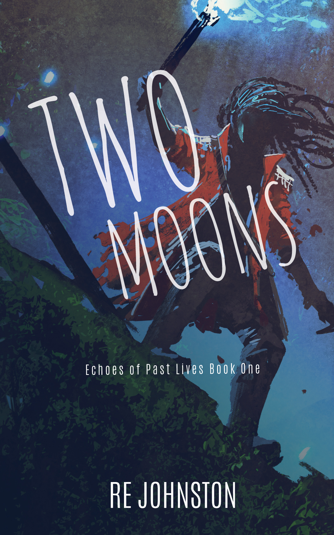 Two Moons: Memories from a World with One by R.E. Johnston | Goodreads