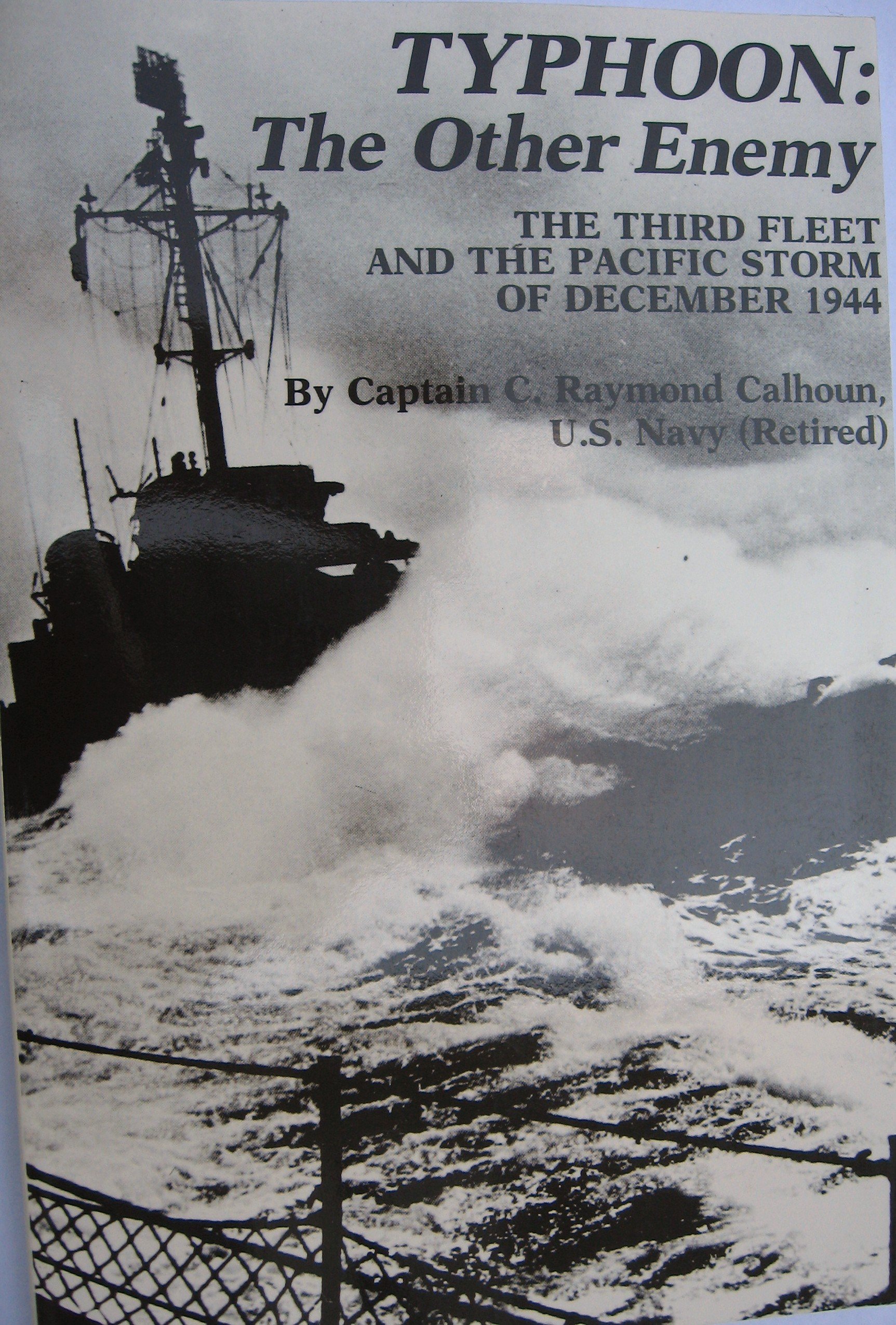 TYPHOON: The Other Enemy by C. Raymond Calhoun | Goodreads
