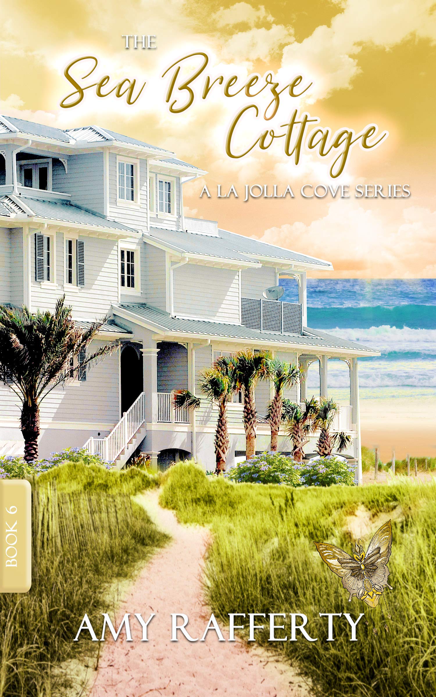 The Sea Breeze Cottage: by Amy Rafferty | Goodreads