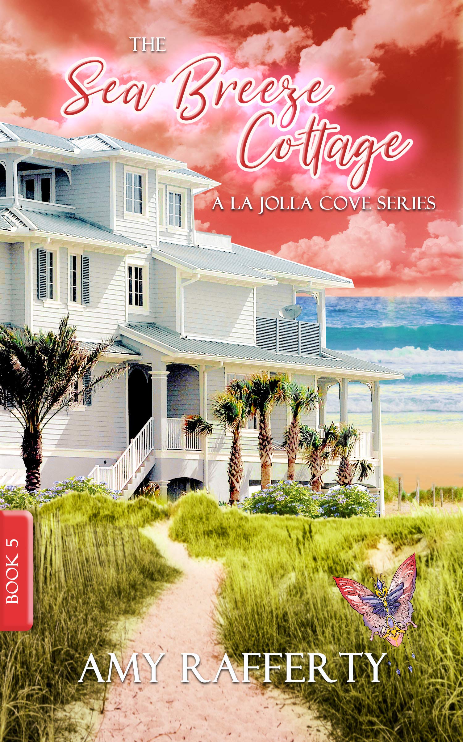The Sea Breeze Cottage: by Amy Rafferty | Goodreads
