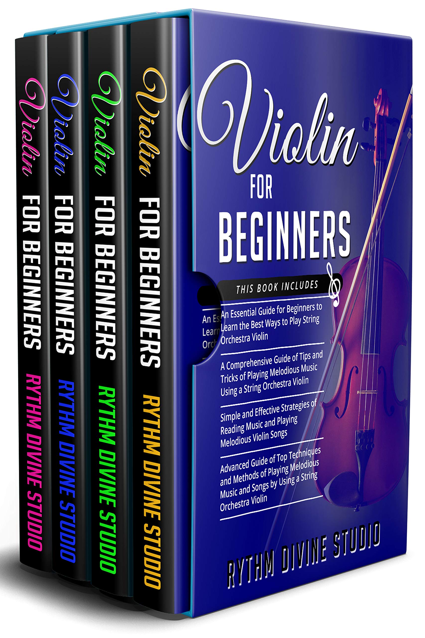 Violin for Beginners: 4 in 1- Beginner's Guide+ Tips and Tricks+ Simple ...