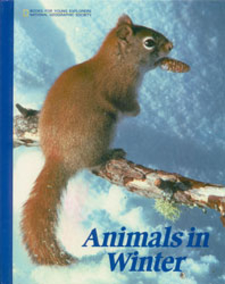 Animals in winter (Books for young explorers) by Ronald M. Fisher ...
