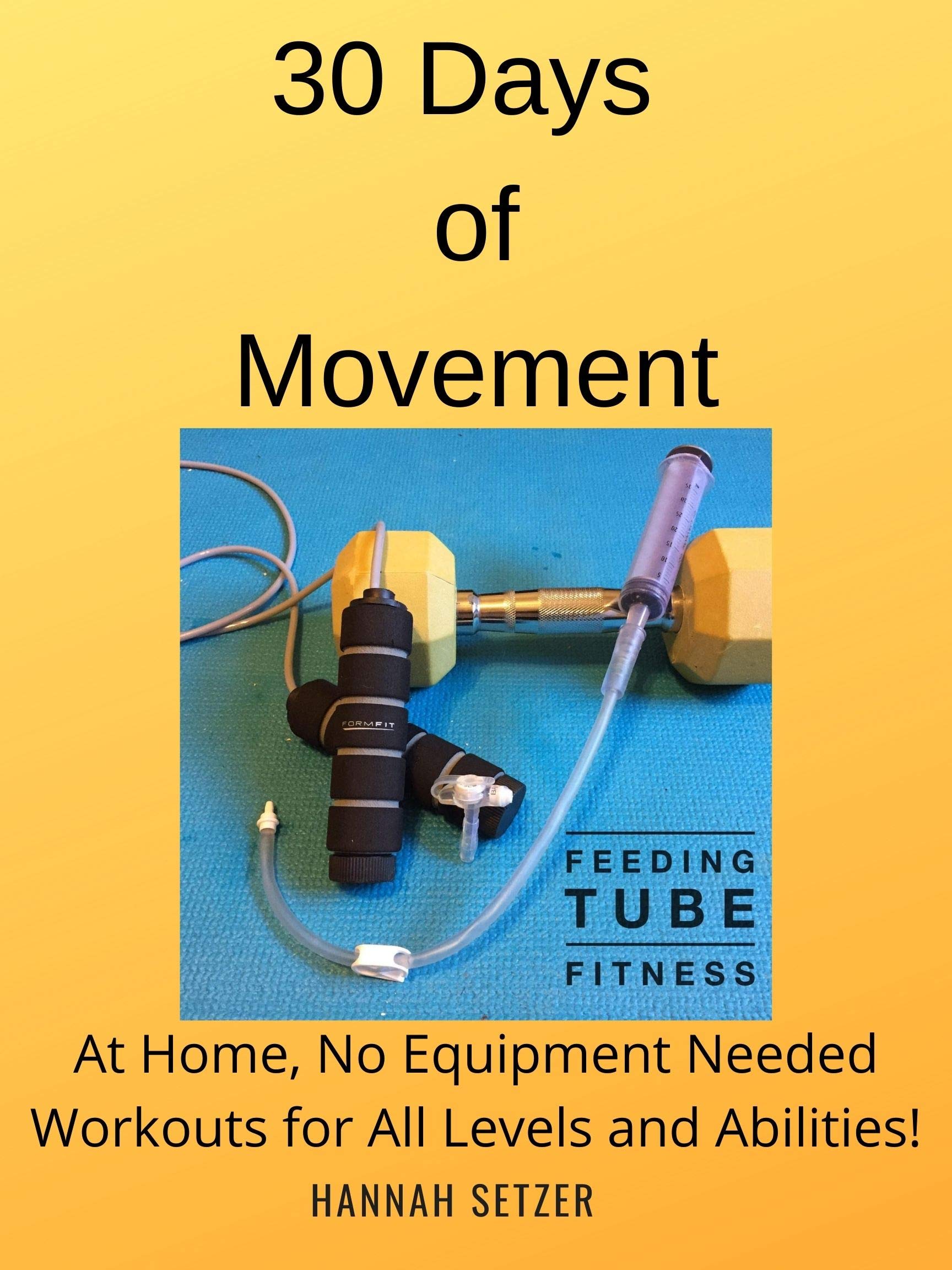 30 Days of Movement: At Home, No Equipment Needed Workouts for All ...