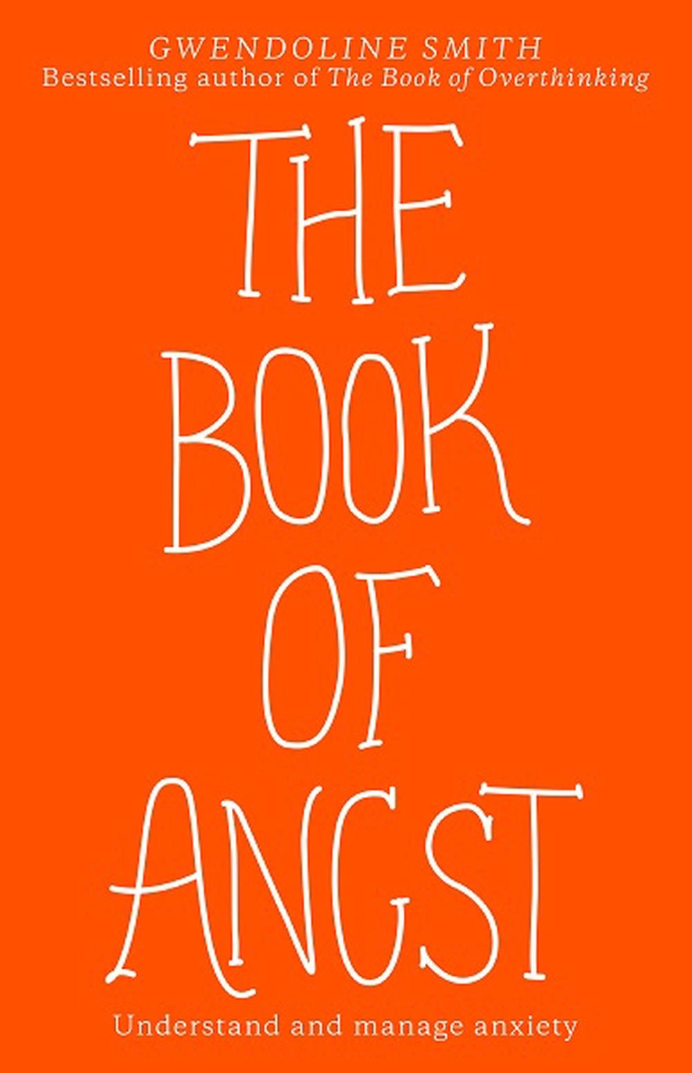 The Book of Angst by Gwendoline Smith | Goodreads