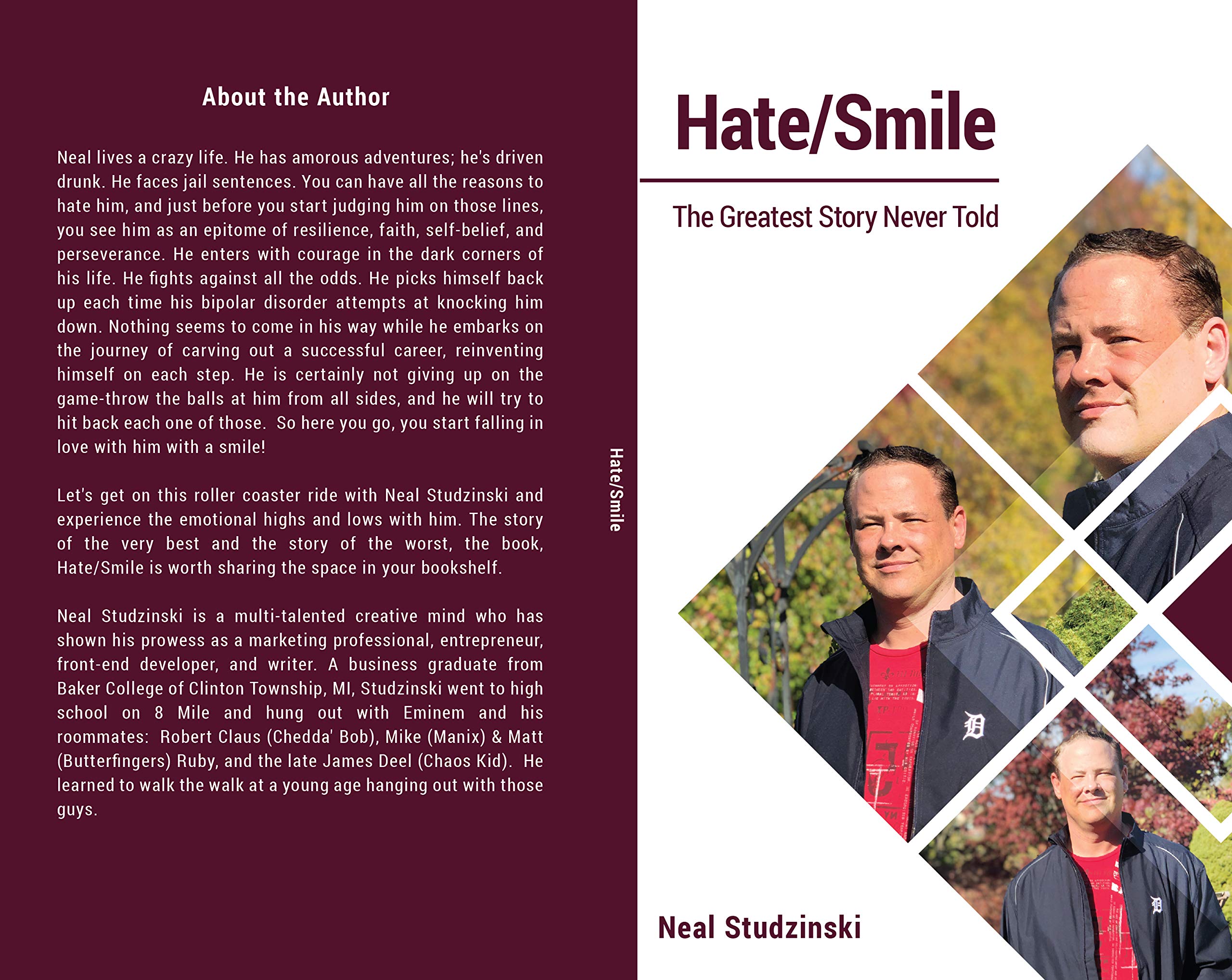 Hate/Smile : The Greatest Story Never Told by Neal Studzinski | Goodreads
