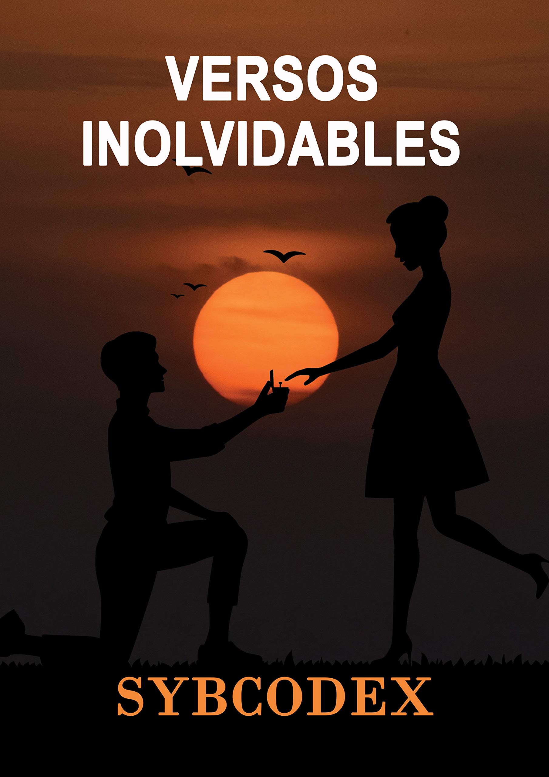 Versos inolvidables: Poemario de amor IV (Poemarios de amor) by Joel ...