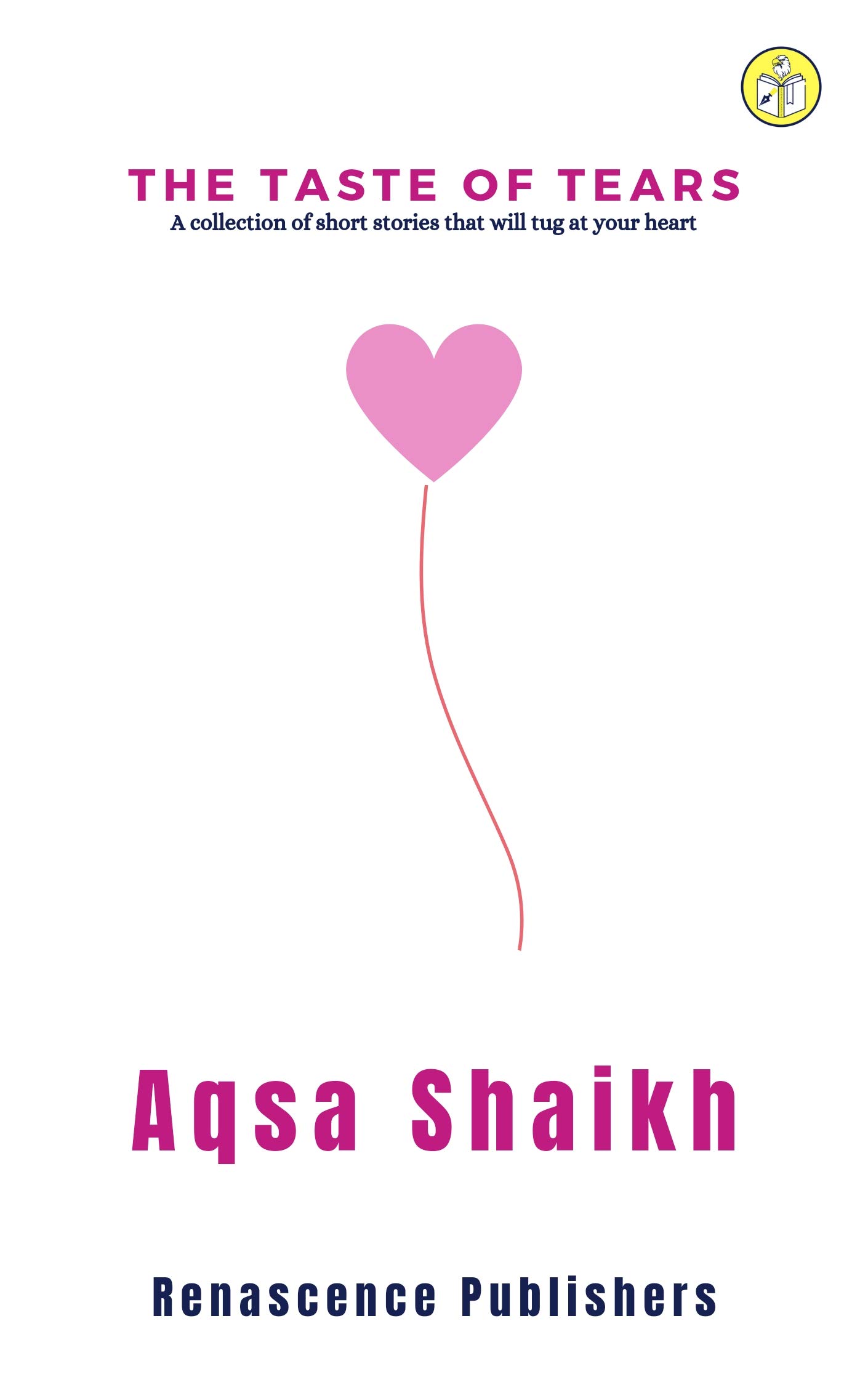 The Taste of Tears: A Bouquet of Short Stories That Will Tug at Your ...