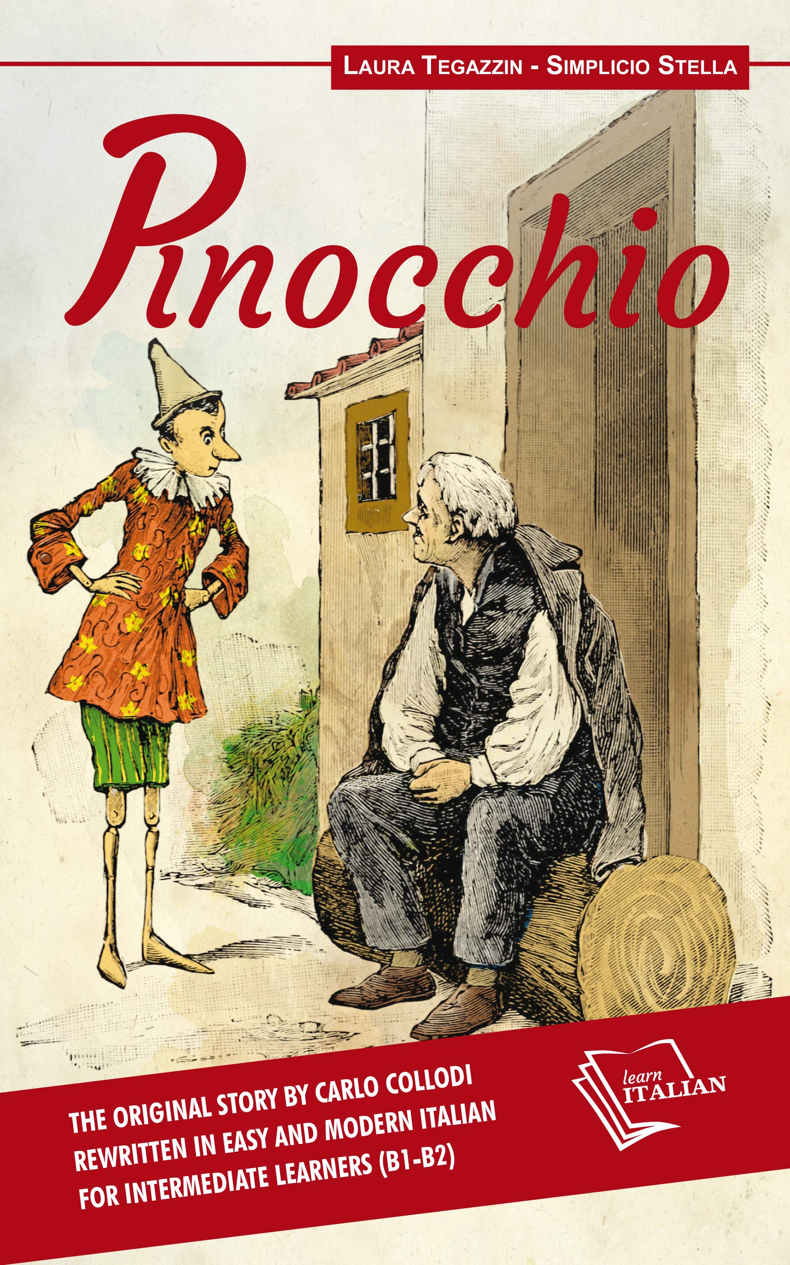 Pinocchio: The original story by Carlo Collodi rewritten in easy and ...