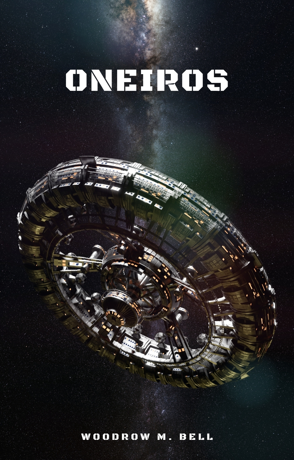 Oneiros by Woodrow M. Bell | Goodreads