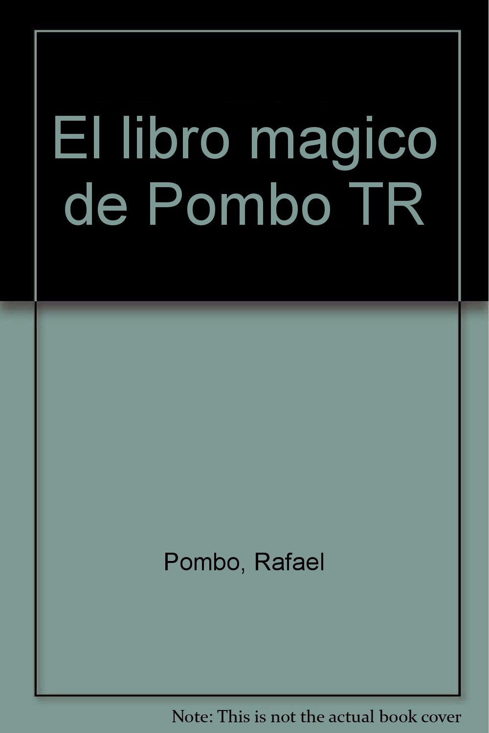 El libro magico de Pombo TR by Rafael Pombo | Goodreads