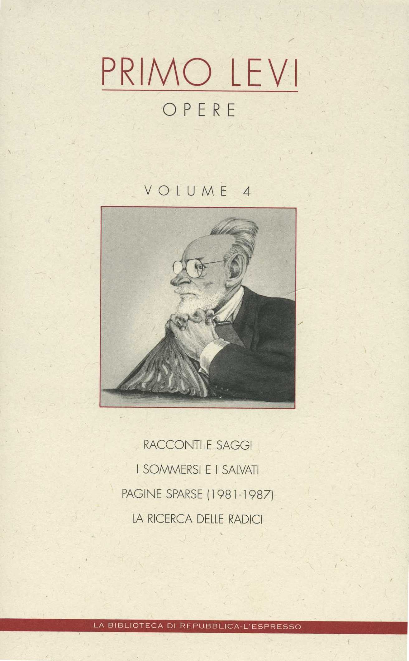 Primo Levi. Opere, vol. 4 by Primo Levi | Goodreads
