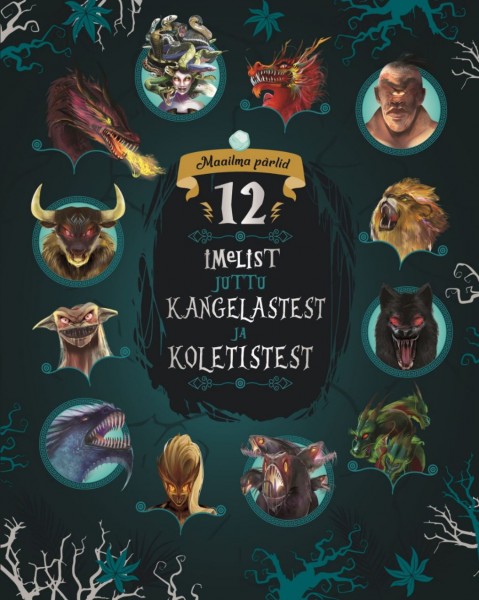 12 imelist juttu kangelastest ja koletistest by Daniela Rossi | Goodreads