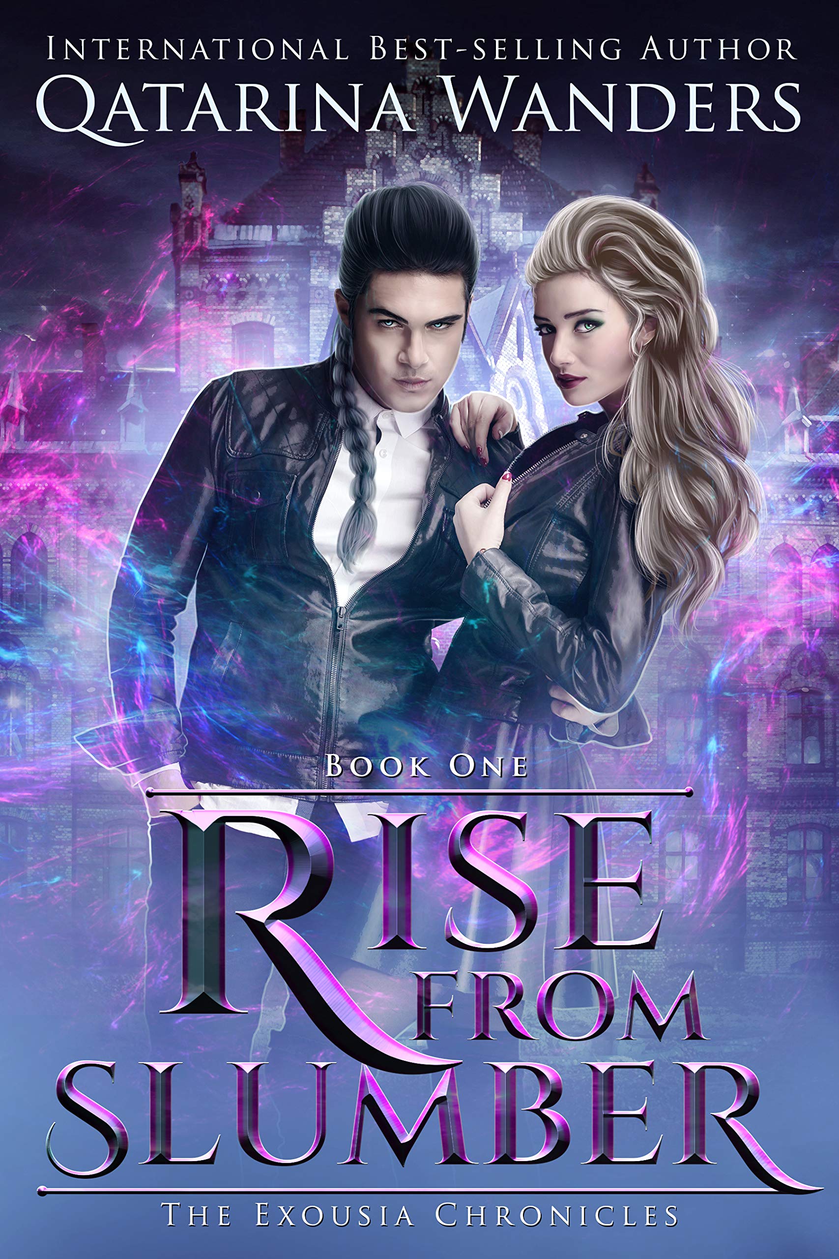 Rise from Slumber: The Exousia Chronicles Book One by Qatarina Wanders ...