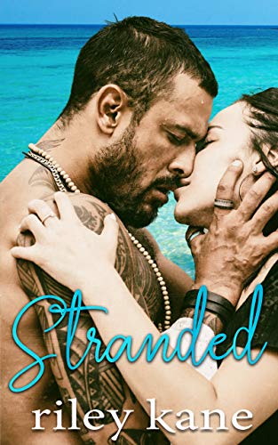 Stranded by Riley Kane | Goodreads