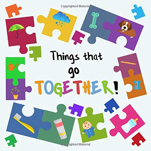 Things That Go Together A Fun Matching Game For 2 5 Year Olds By things-that-go-together-a-fun-matching-game-for-2-5-year-olds-by