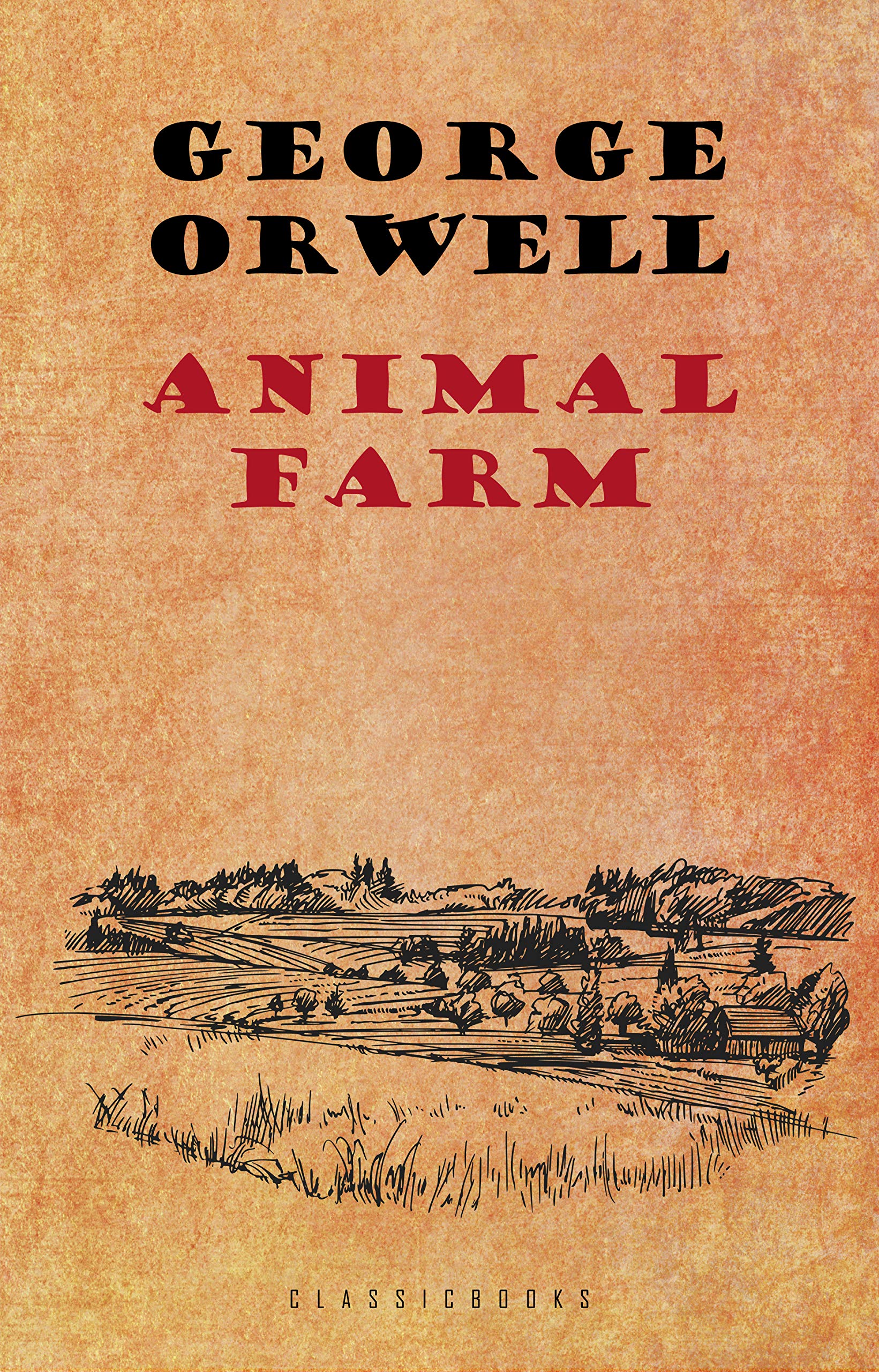 Animal Farm: A Fairy Story by George Orwell | Goodreads