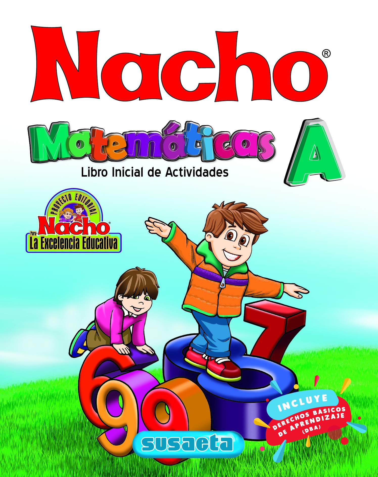Nacho Libro de Actividades Matematicas A by Susaeta S.A | Goodreads