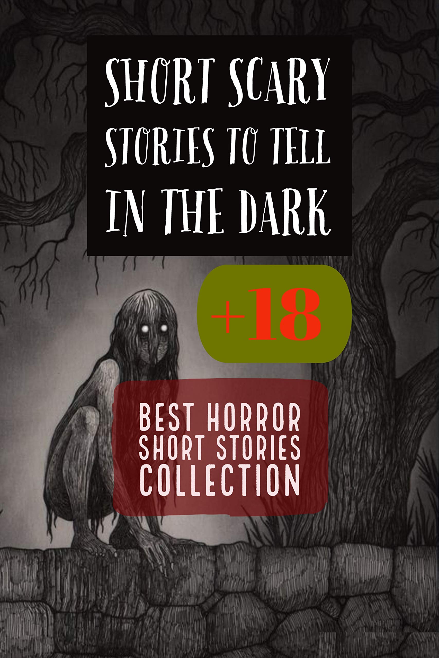 Horror night: BEST SCARY STORIES TO TELL IN THE DARK: horror short ...