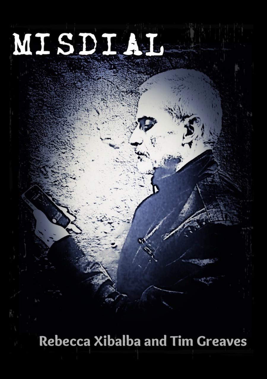 Misdial by Rebecca Xibalba | Goodreads