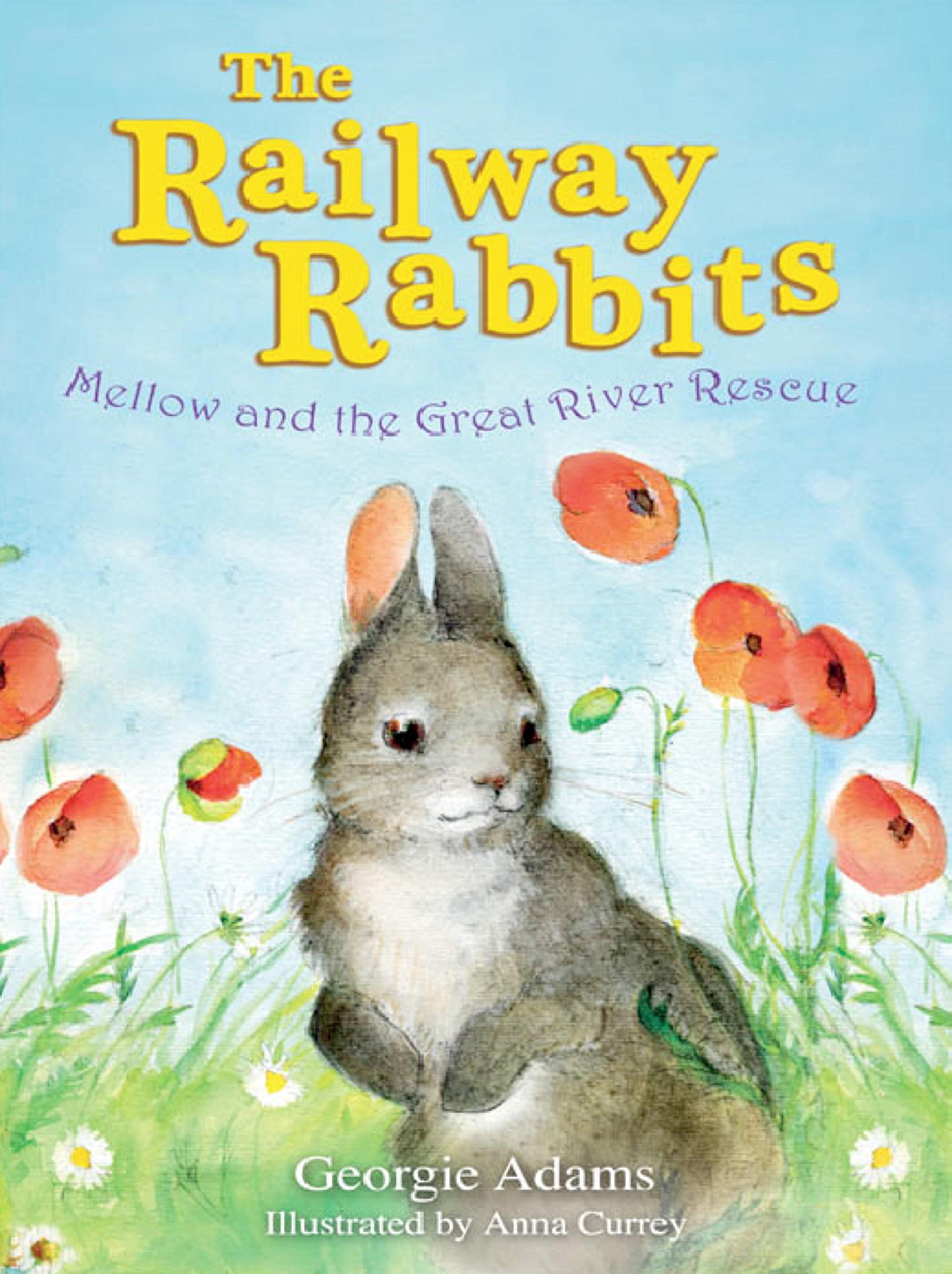 Mellow and the Great River Rescue by Georgie Adams | Goodreads