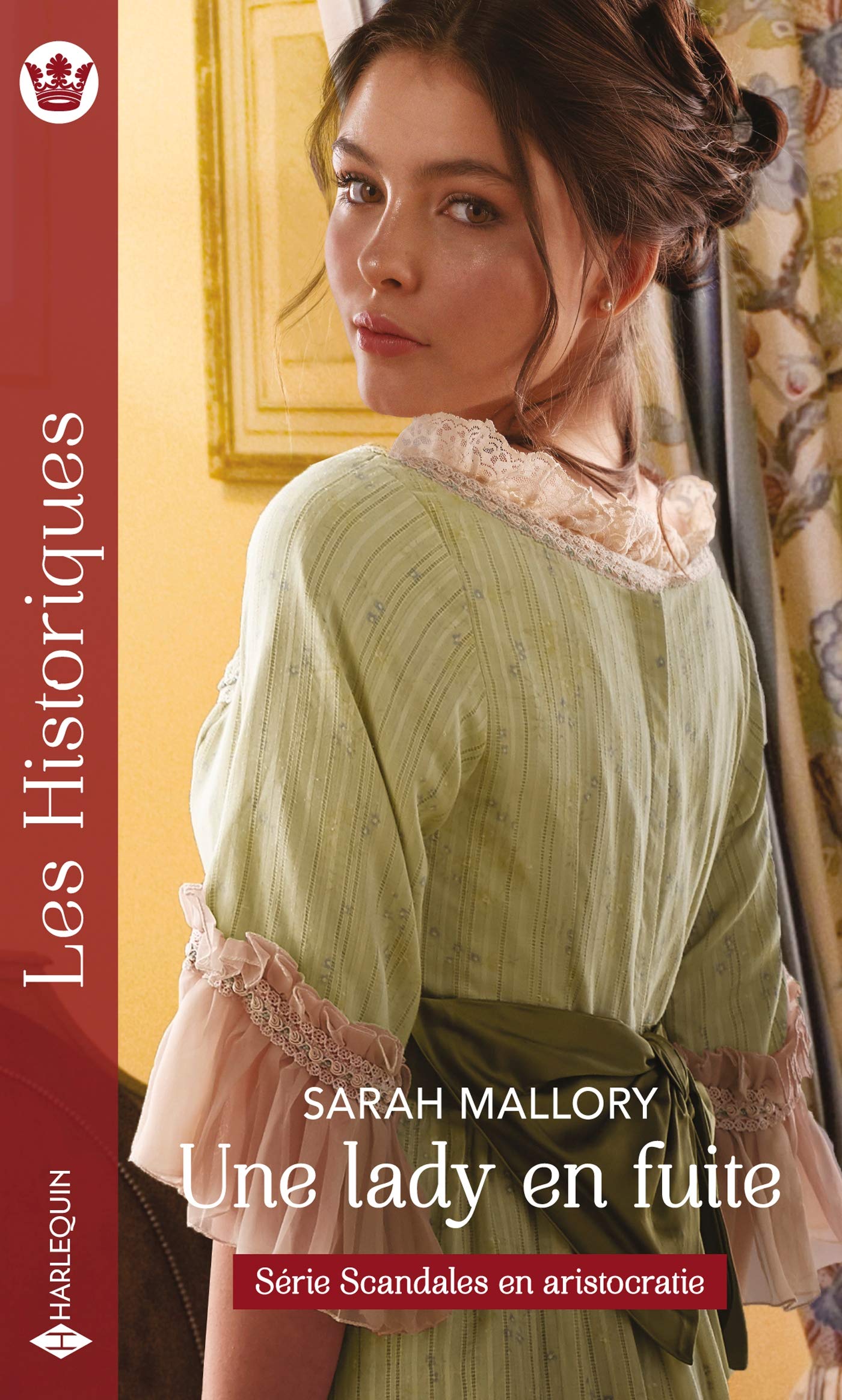 Une lady en fuite (Scandales en aristocratie t. 3) by Sarah Mallory ...