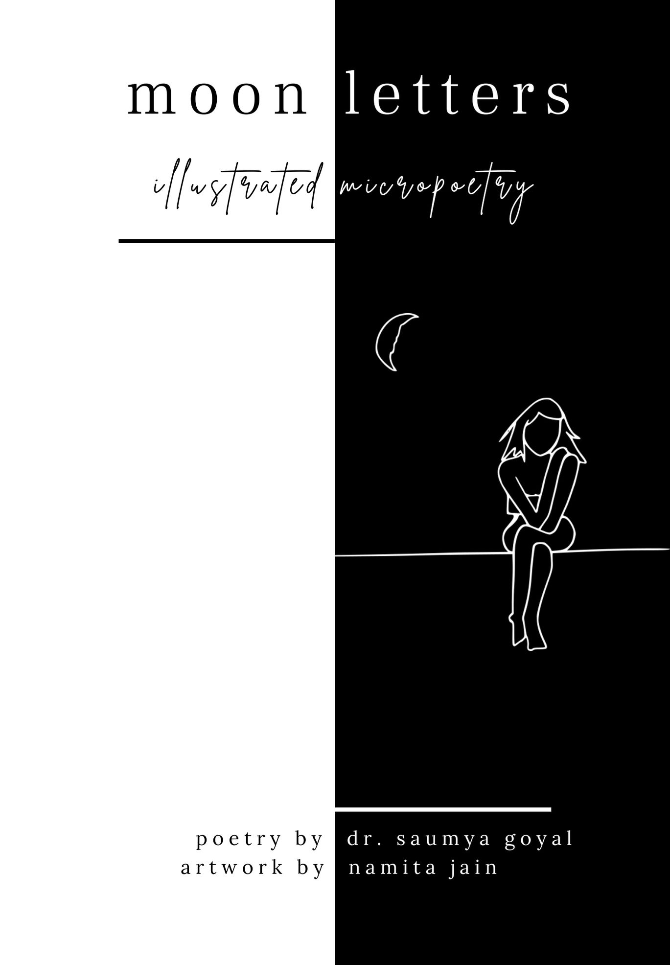 Moon Letters: Illustrated Micropoetry by Dr. Saumya Goyal | Goodreads