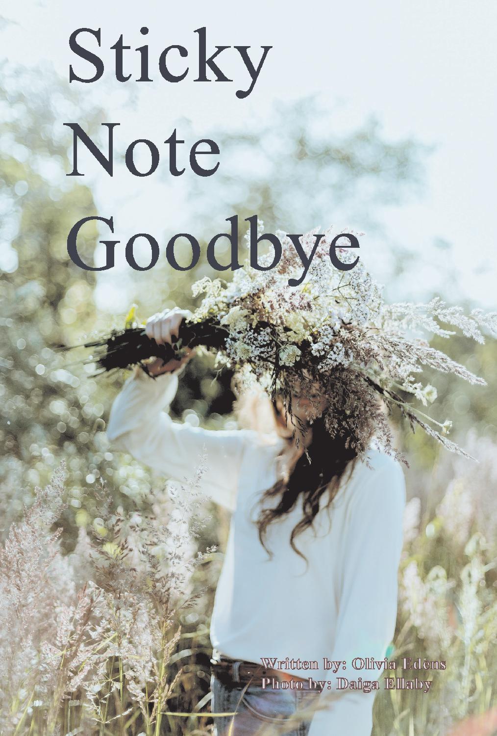 Sticky Note Goodbye by Olivia Edens | Goodreads