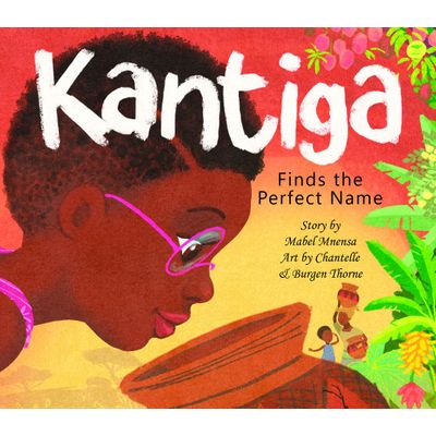 Katinga Finds the Perfect Name by Mabel Mnensa | Goodreads