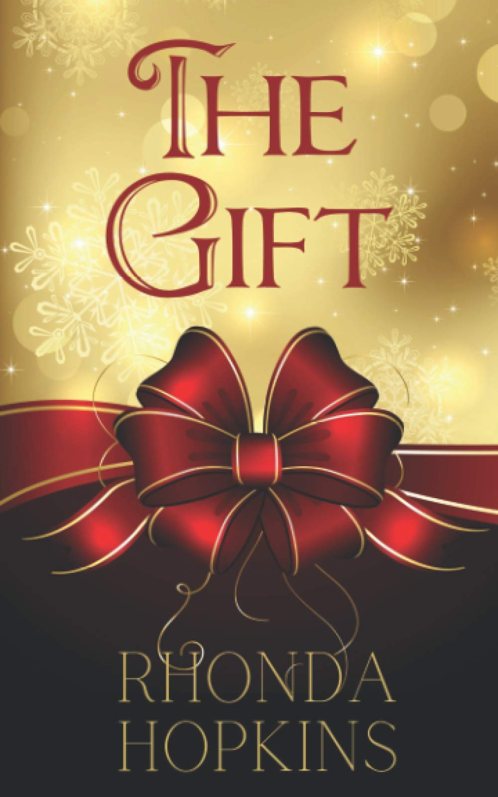 The Gift: A Heartwarming Family Holiday Story by Rhonda Hopkins | Goodreads