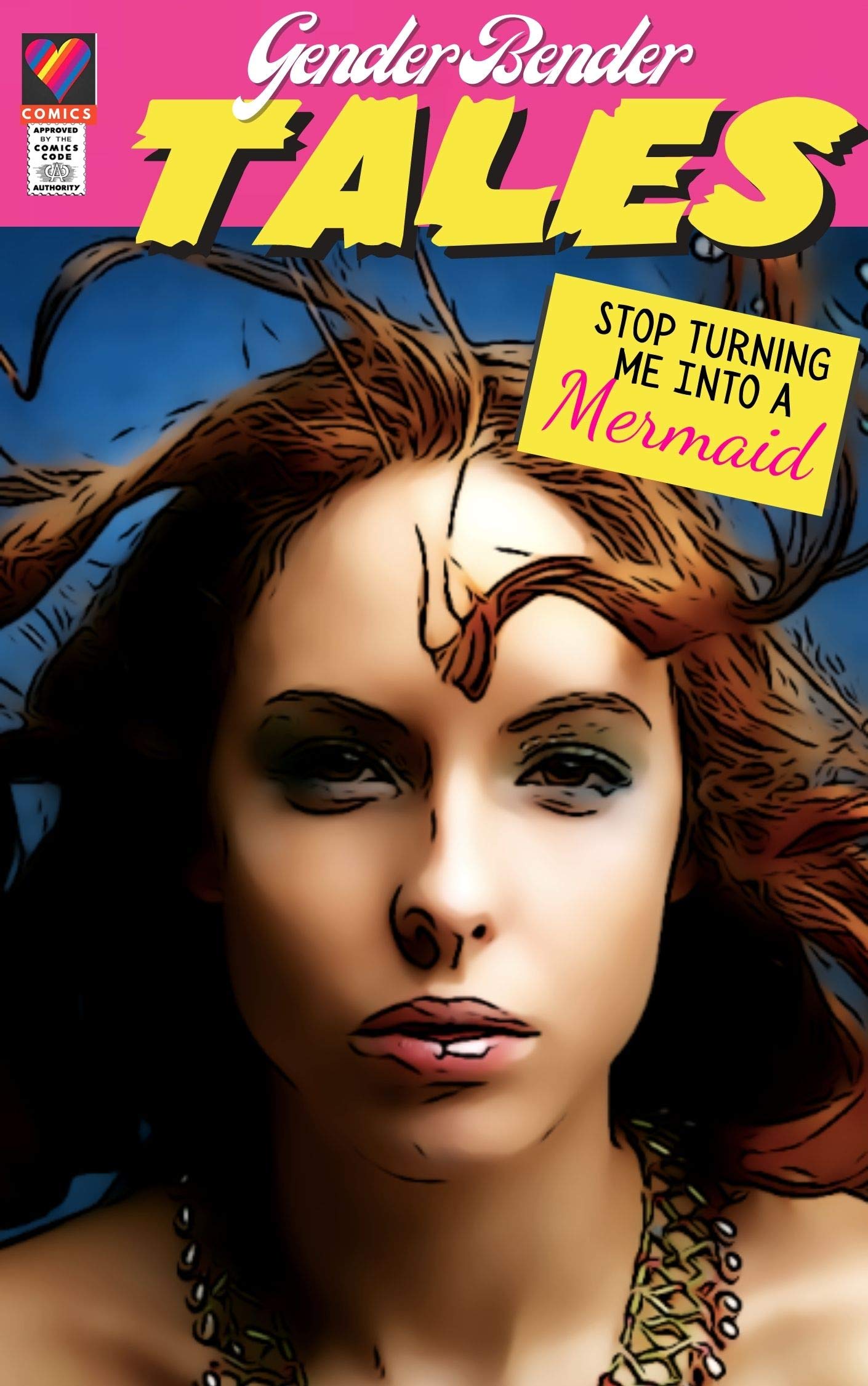 Stop Turning Me into a Mermaid : Gender Bender Tales by Jessie Ash ...