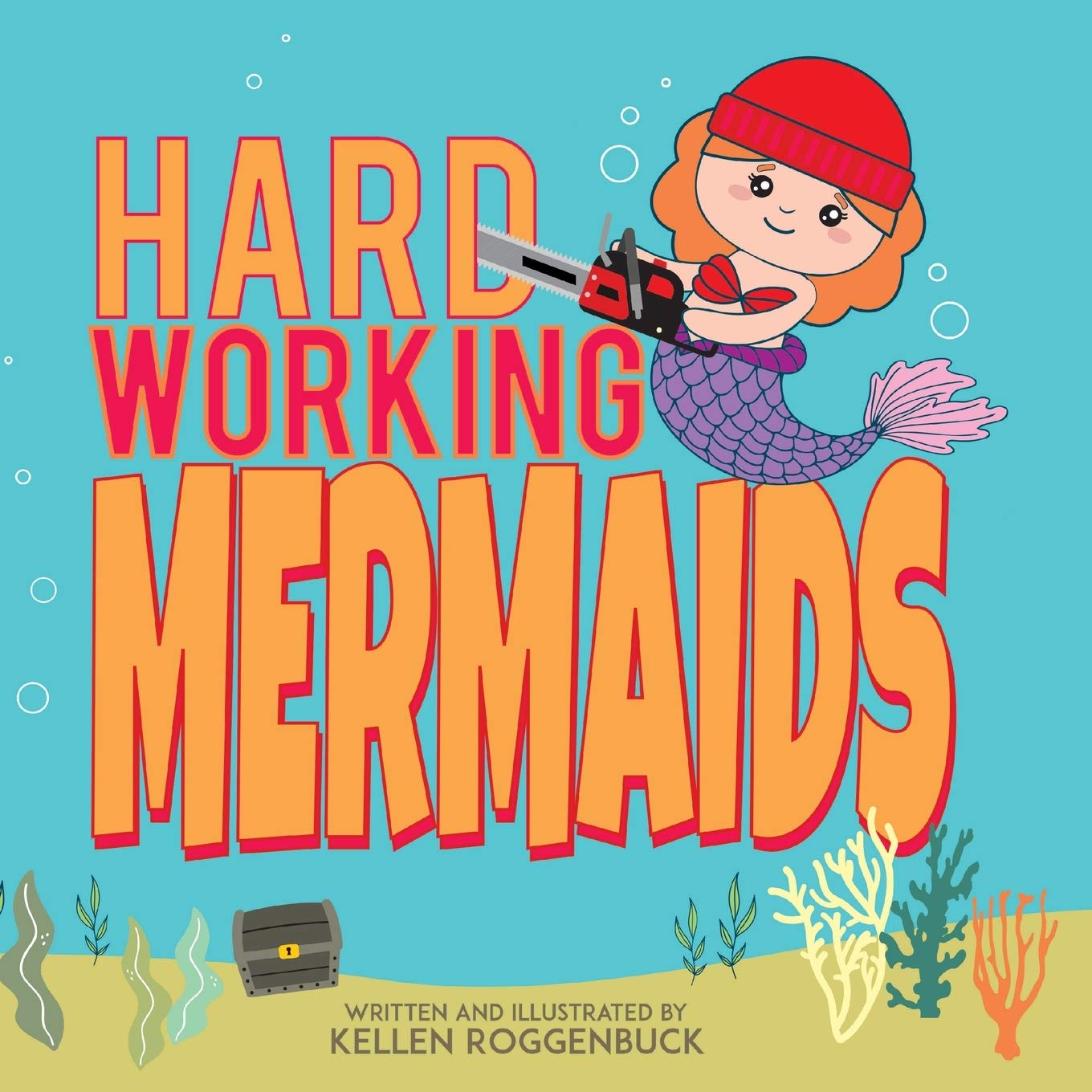 Hard Working Mermaids by Kellen Roggenbuck | Goodreads