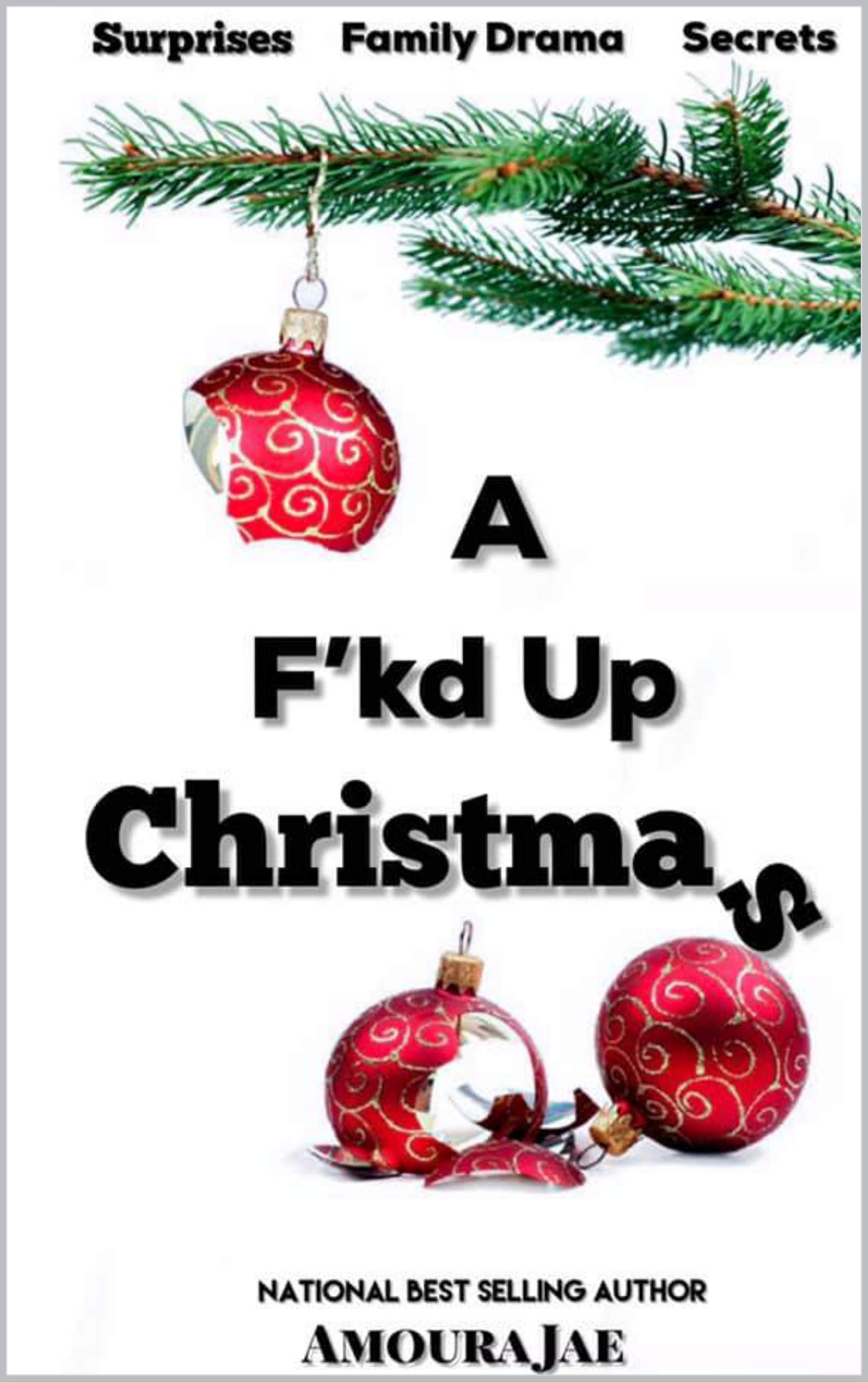 A F'kd Up Christmas by Amoura Jae | Goodreads
