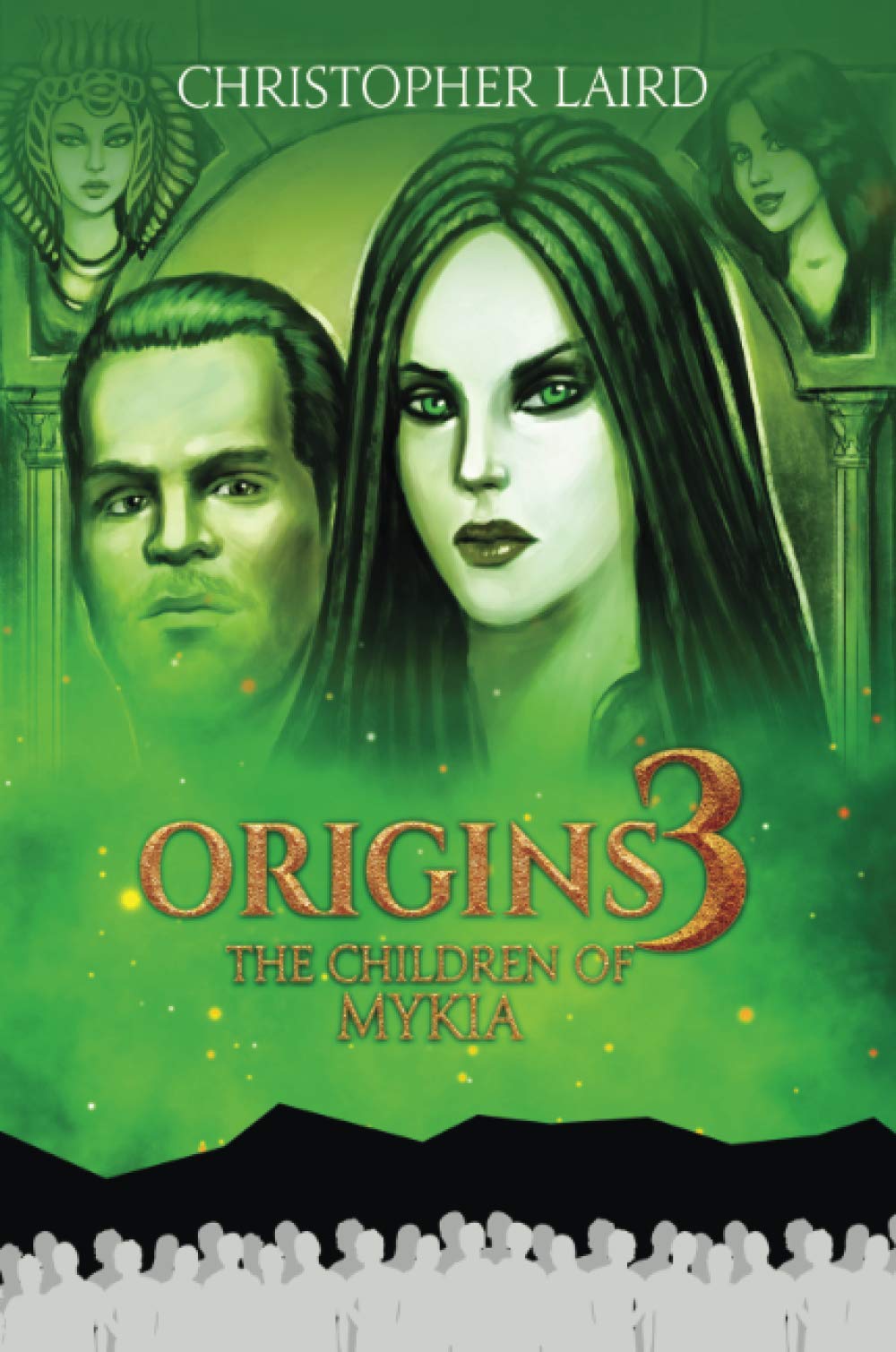 ORIGINS 3: The Children Of Mykia by Christopher Laird | Goodreads