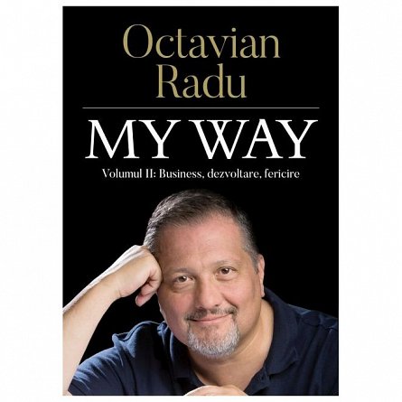My way(Volumul II) by Octavian Radu | Goodreads
