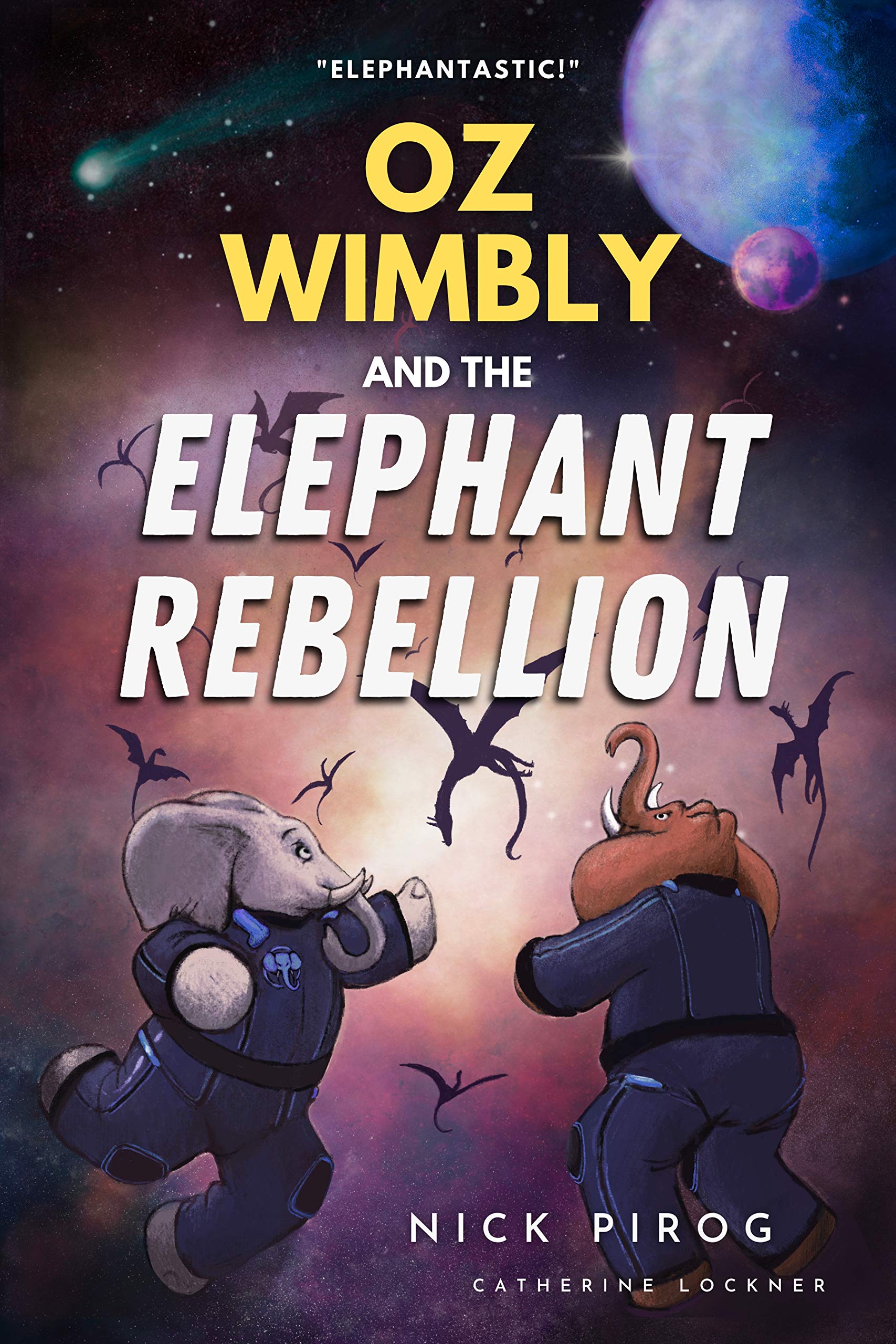 Oz Wimbly and the Elephant Rebellion by Nick Pirog | Goodreads