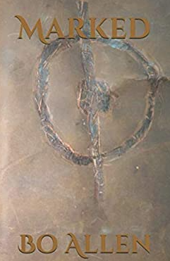 Marked by Bo Allen | Goodreads